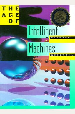 Buy The Age Of Intelligent Machines Book By: Ray Kurzweil