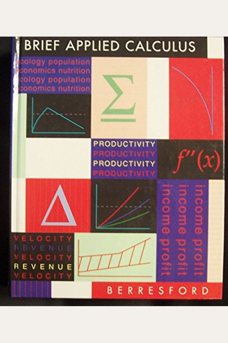 Buy Applied Calculus Book By: Geoffrey C Berresford Buy Applied Calculus Book By: Geoffrey C Berresford