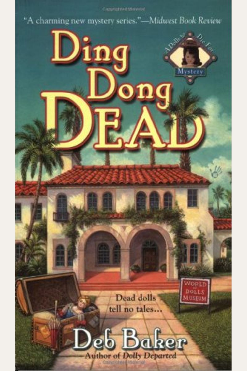 Buy Ding Dong Dead Book By Deb Baker