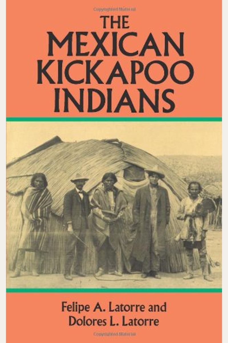 Buy The Mexican Kickapoo Indians (Native American) Book By: Mcdaniel Lynda