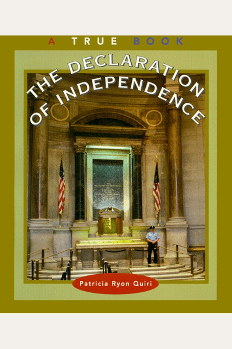 Buy The Declaration Of Independence Book By: Patricia R Quiri