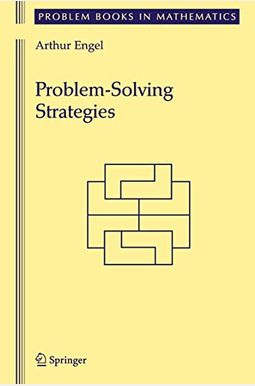 Buy Problem-Solving Strategies Book By: Arthur Engel