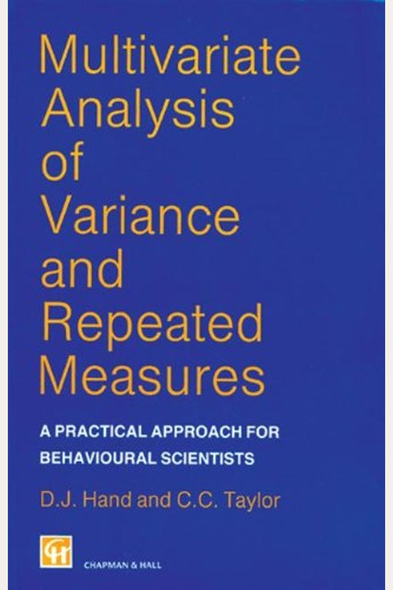 Buy Multivariate Analysis Of Variance And Repeated Measures A