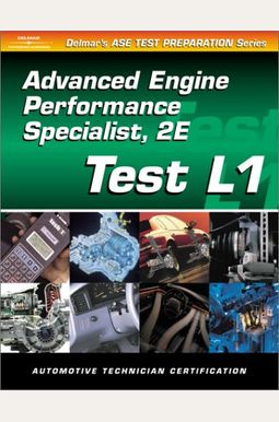 Buy Ase Test Prep Series -- Automobile (L1): Automotive Advance Engine ...
