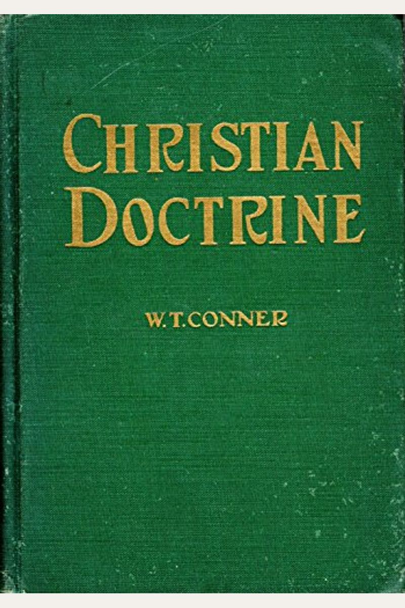Buy Christian Doctrine Book By: Walter T Conner