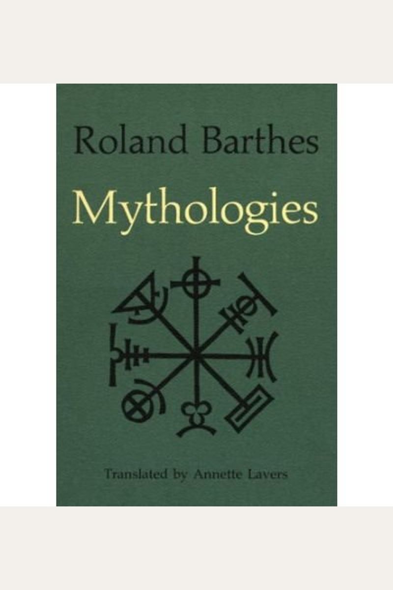 Buy Mythologies Book By: Roland Barthes