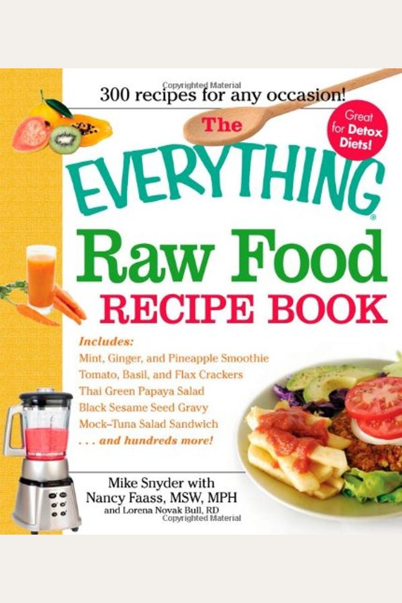 Buy The Everything Raw Food Recipe Book Book By Lane Brian buy-the-everything-raw-food-recipe-book-book-by-lane-brian