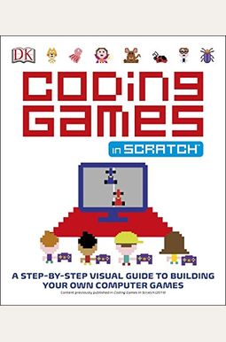 Buy Coding Games In Scratch Book By: Audrey S Moe
