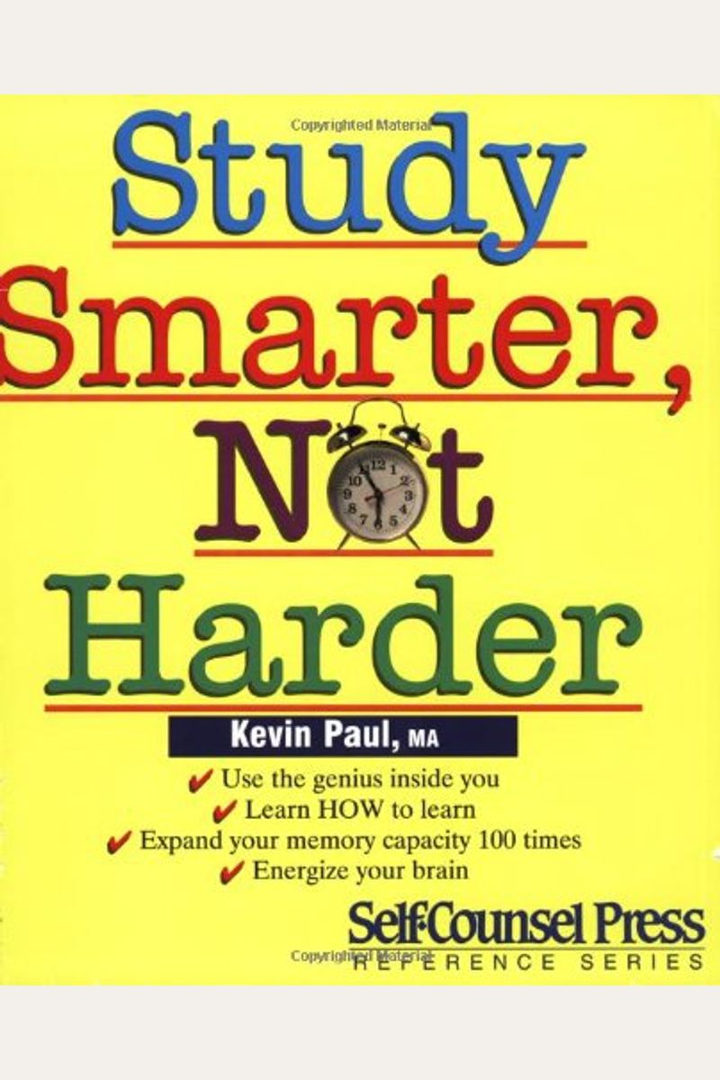 Buy Study Smarter, Not Harder Book By: Kevin Paul Buy Study Smarter, Not Harder Book By: Kevin Paul