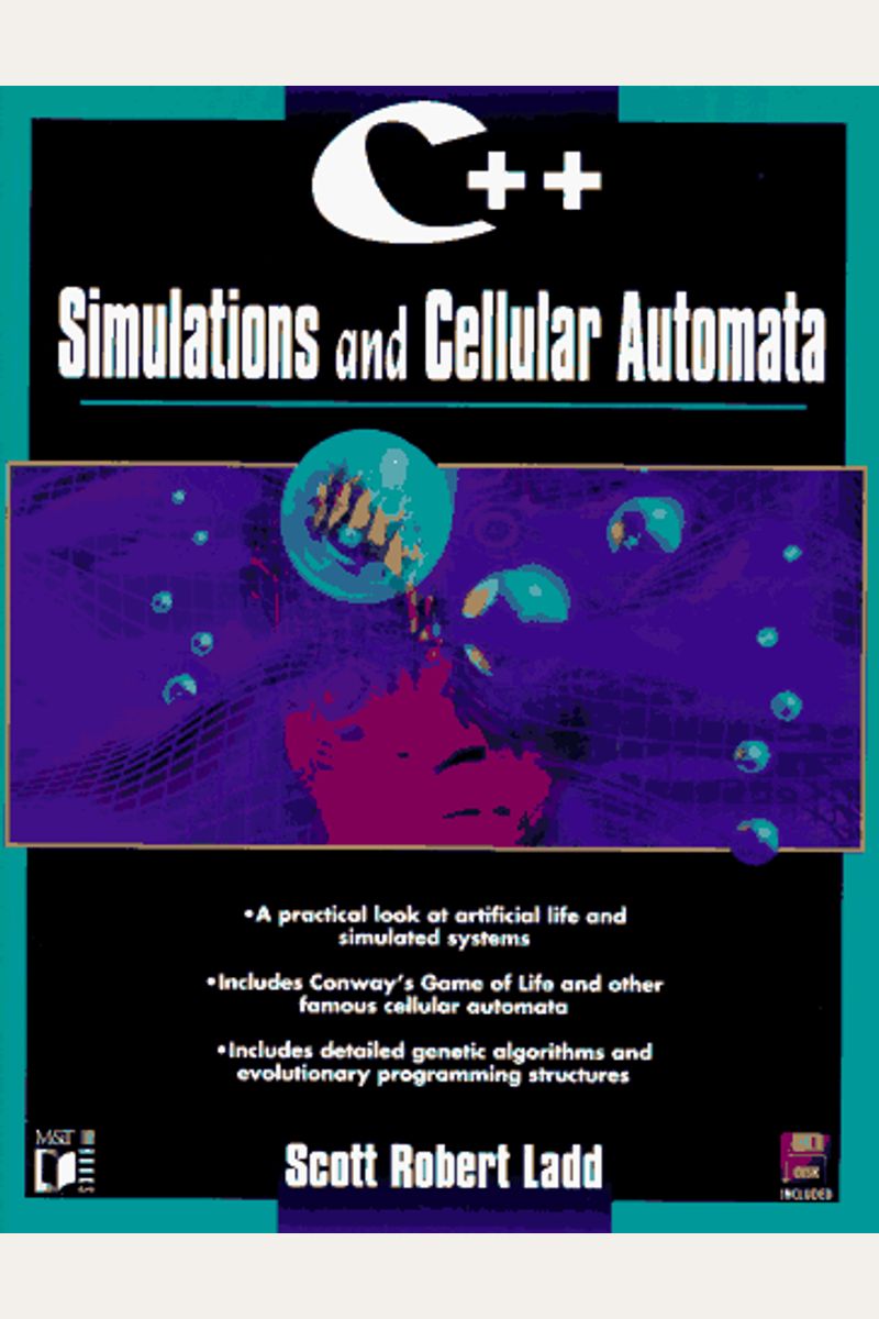 Buy C Simulations And Cellular Automata Book By Scott Ladd