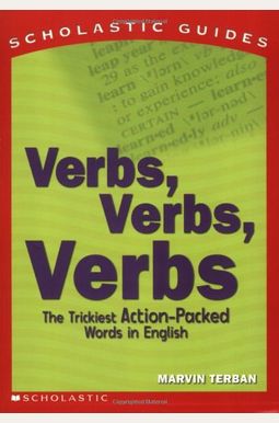 Buy Verbs! Verbs! Verbs! (Scholastic Guides) Book By: Marvin Terban