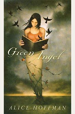 Buy Green Angel Book By: Alice Hoffman