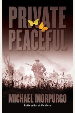 Buy Private Peaceful Book By: Michael Morpurgo