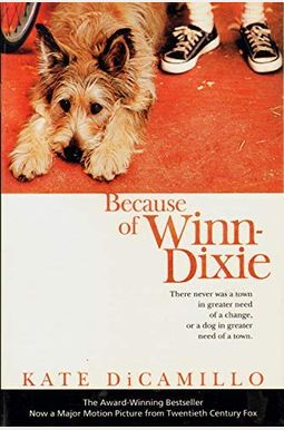 Buy Because Of Winn-Dixie Book By: Kate Dicamillo