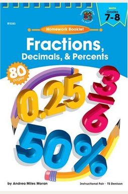Buy Fractions, Decimals And Percents Homework Booklet, Grades 7 - 8 ...
