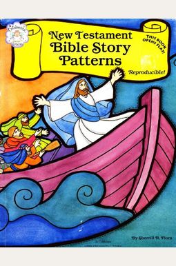 Buy New Testament Bible Story Patterns: Contains Woderful Patterns Of ...