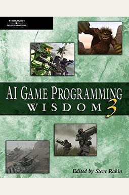 Buy Ai Game Programming Wisdom 3 (Ai Game Programming Wisdom (W/Cd)) Book By: Dickens Anthony