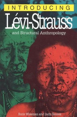 Buy Introducing Levi-Strauss And Structural Anthropology Book By: Boris ...