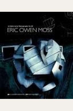 Buy Eric Owen Moss (Architectural Monographs) Book By: Eric O Moss