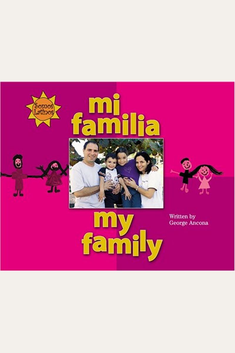 Buy Mi Familia/My Family Book By: George Ancona