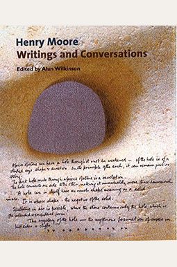 Buy Henry Moore: Writings And Conversations Book By: Henry Moore