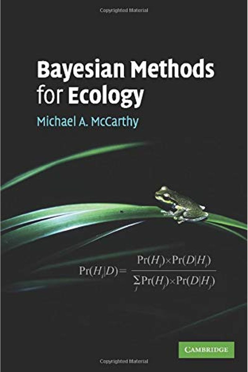 Buy Bayesian Methods For Ecology Book By: Michael A Mccarthy Buy Bayesian Methods For Ecology Book By: Michael A Mccarthy