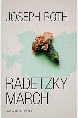 Buy The Radetzky March Book By: Joseph Roth