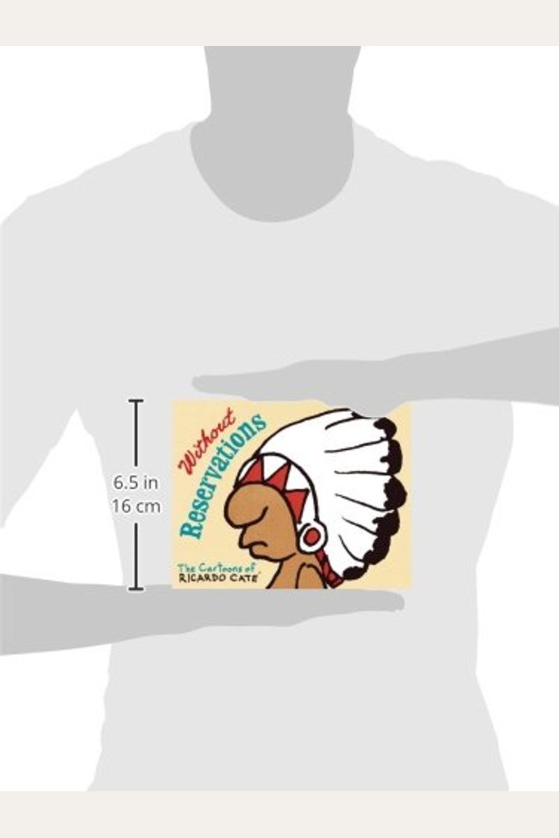 Buy Without Reservations: The Cartoons Of Ricardo Cate Book By: Ricardo ...