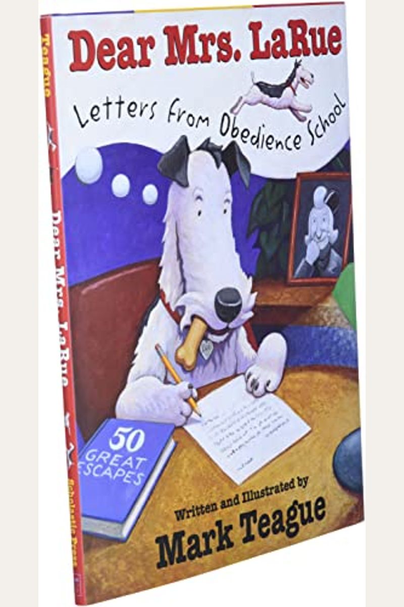 Buy Dear Mrs. Larue: Letters From Obedience School (Larue Books) Book ...